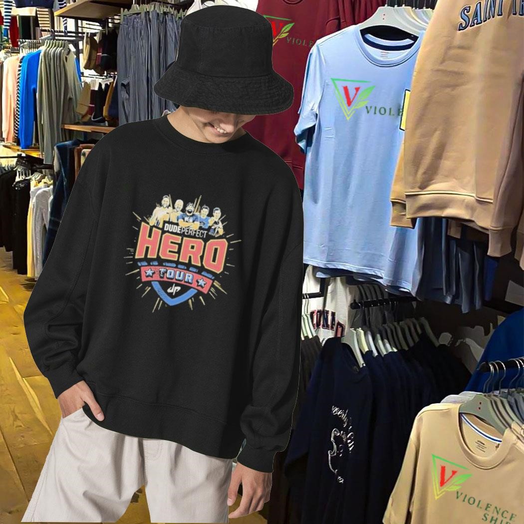 Dude Perfect Hero Hero Tour Shirt, hoodie, long sleeve, v-neck tee