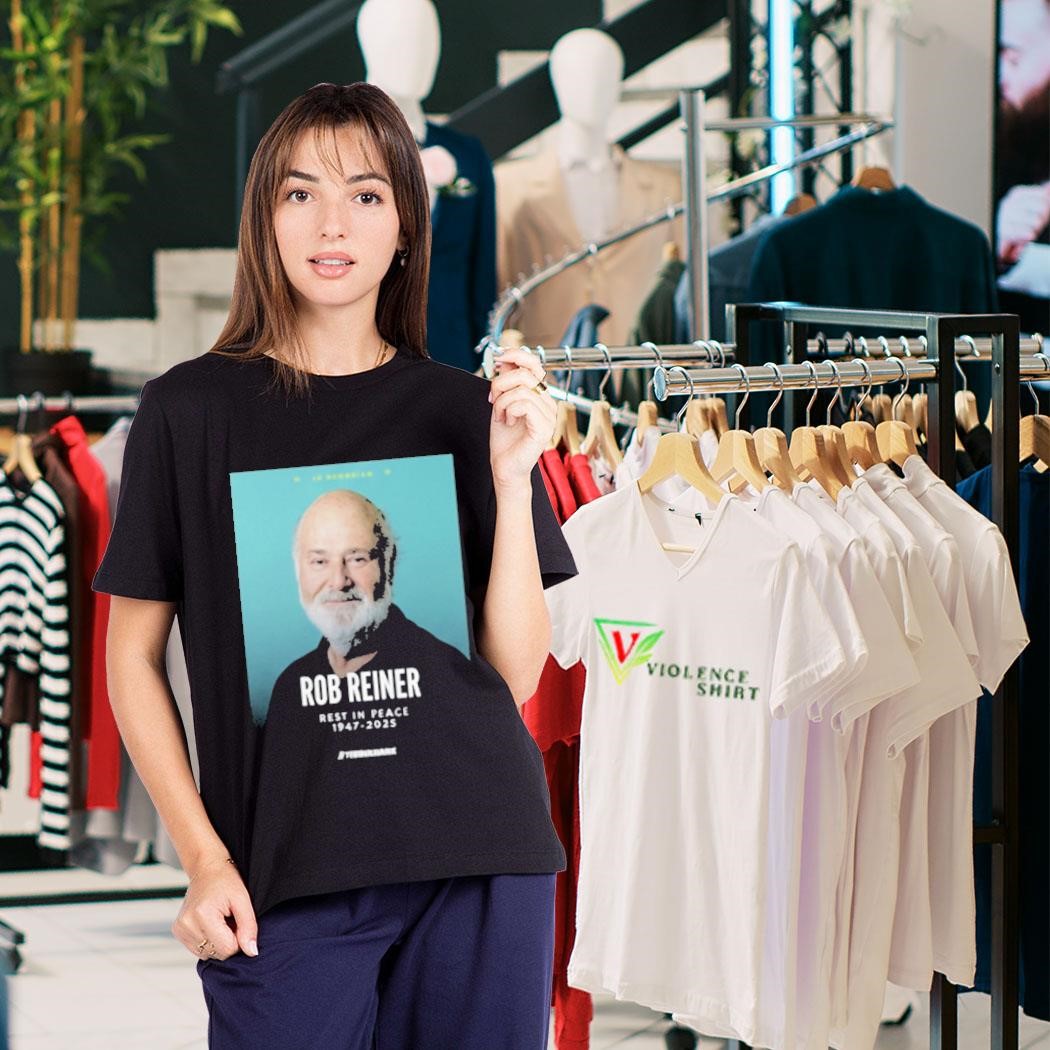 In Memoriam Rob Reiner Rest In Place 19472025 The Bulwark Poster Shirt ...