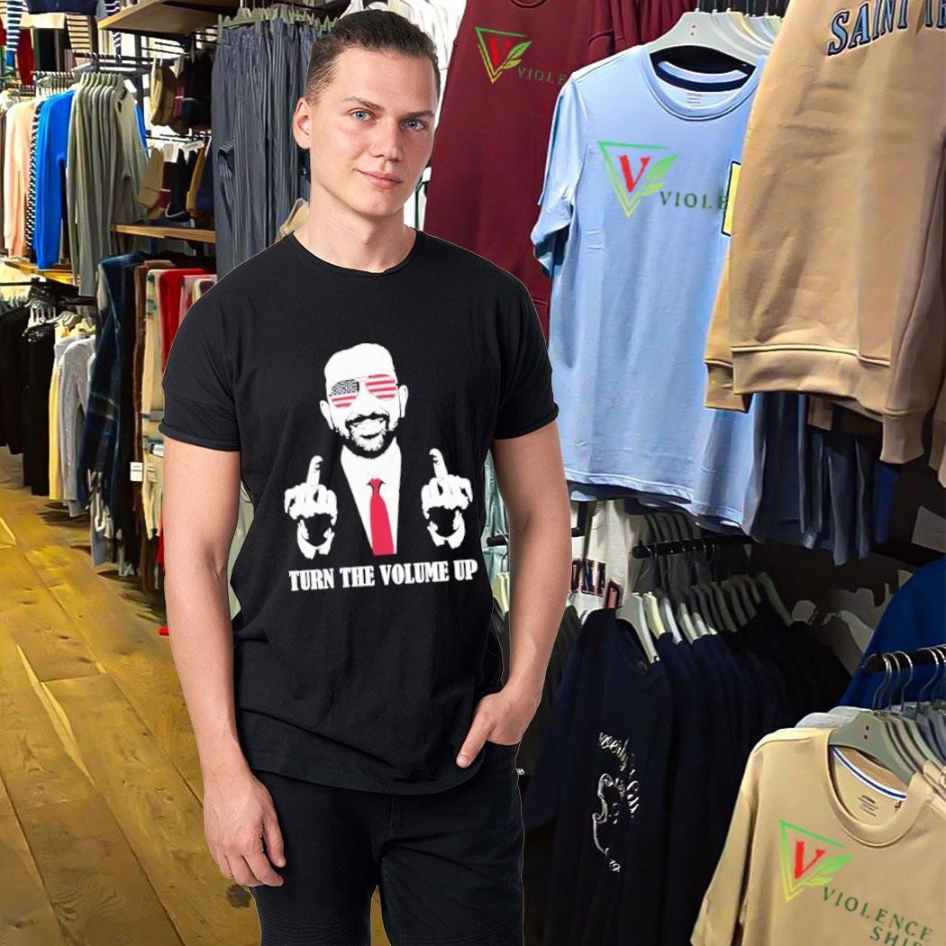 Zohran Mamdani Tell Donald Trump Turn The Volume Up Political Shirt ...